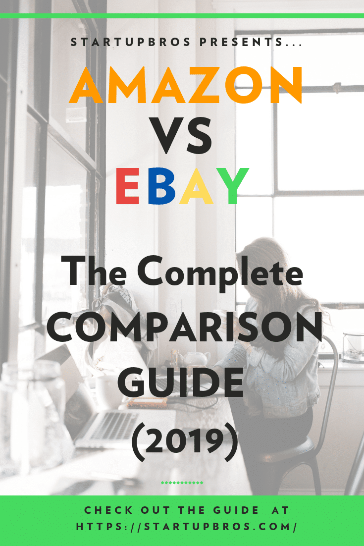 Amazon vs eBay: The Complete Comparison Guide (2019)